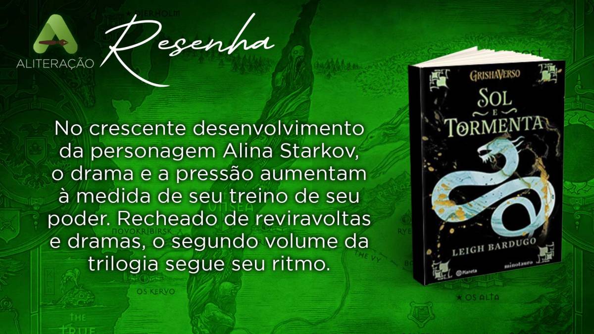 Sol e Tormenta, volume 2 da trilogia Sombra e Ossos, de Leigh Bardugo ...